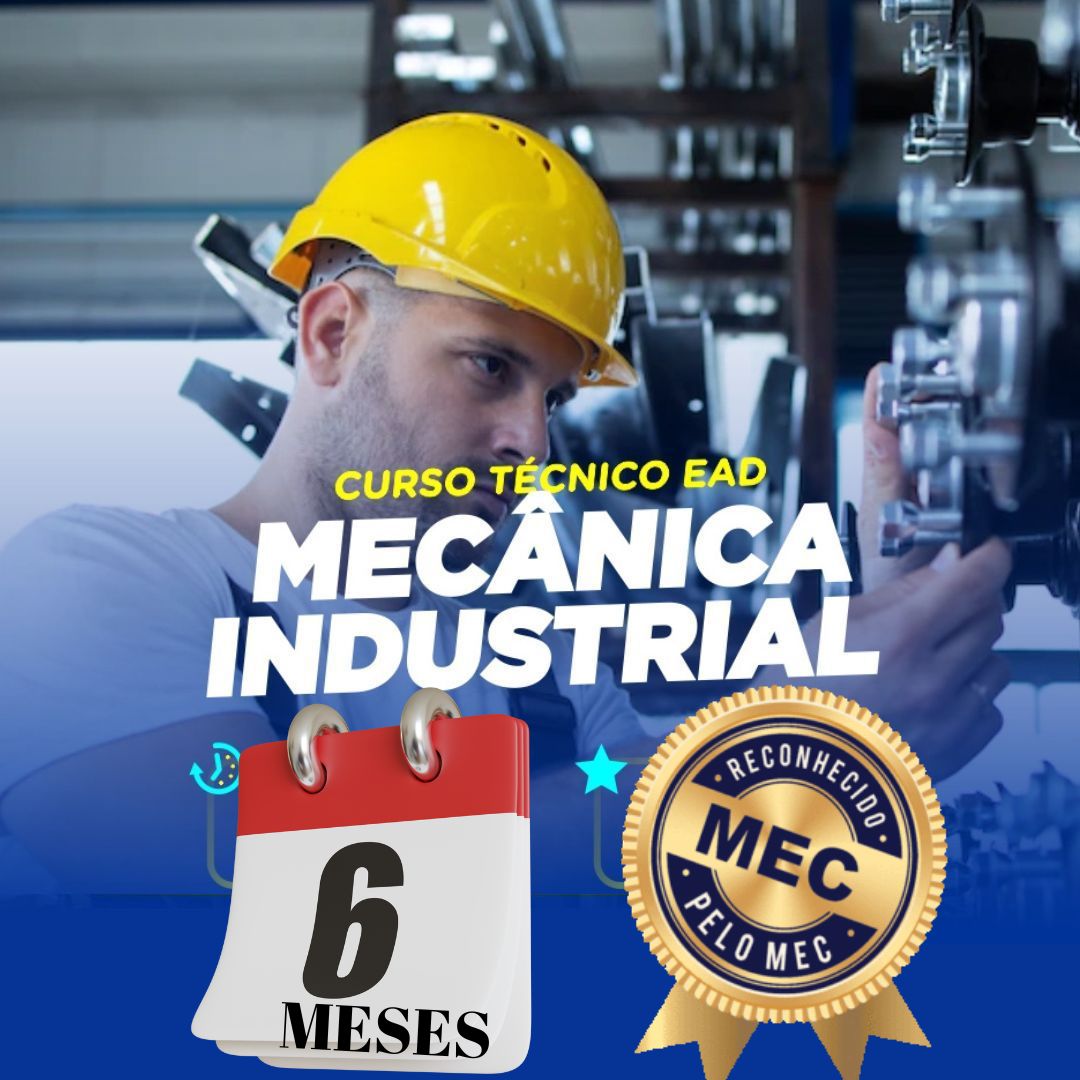 Curso Técnico MECÂNICA INDUSTRIAL | Curso Técnico MECÂNICA INDUSTRIAL